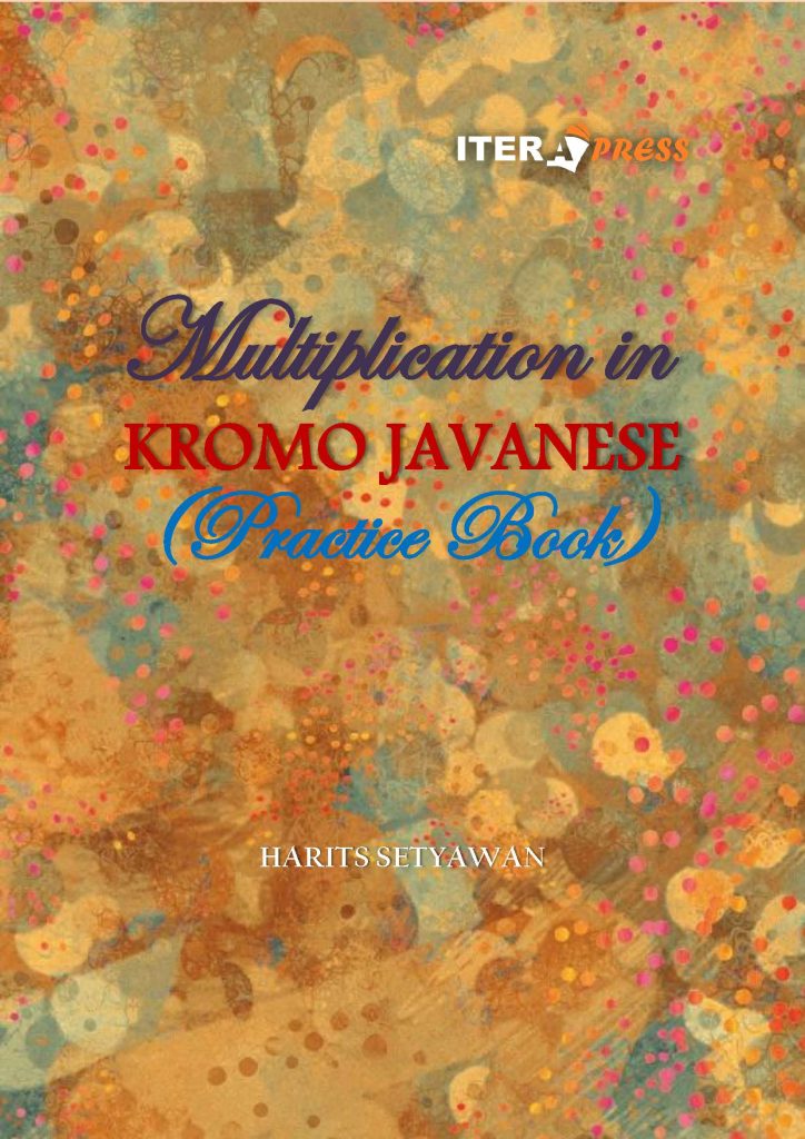 Multiplication in Kromo Javanese (Practice Book) - ITERA Press