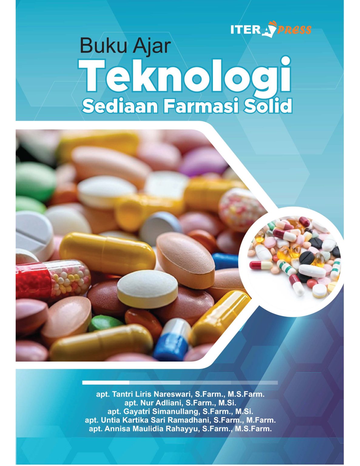 Teknologi Sediaan Farmasi Solid (Buku Ajar) - ITERA Press